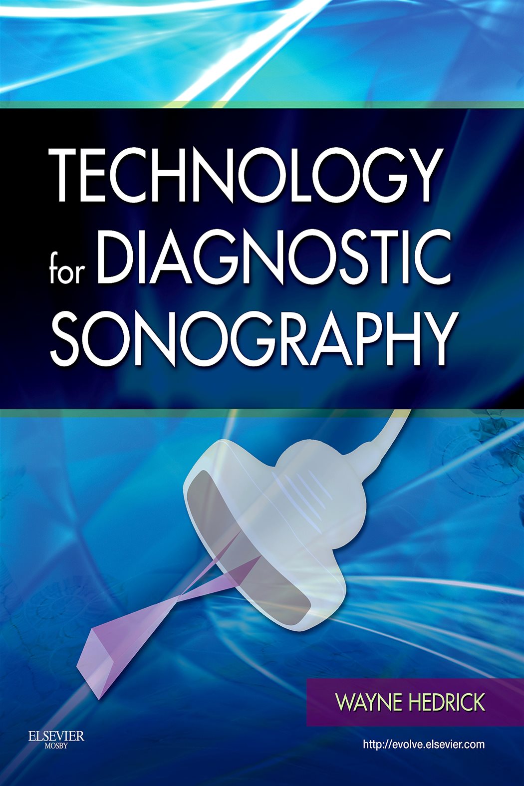 Technology for Diagnostic Sonography by Wayne R. Hedrick PhD (ebook)