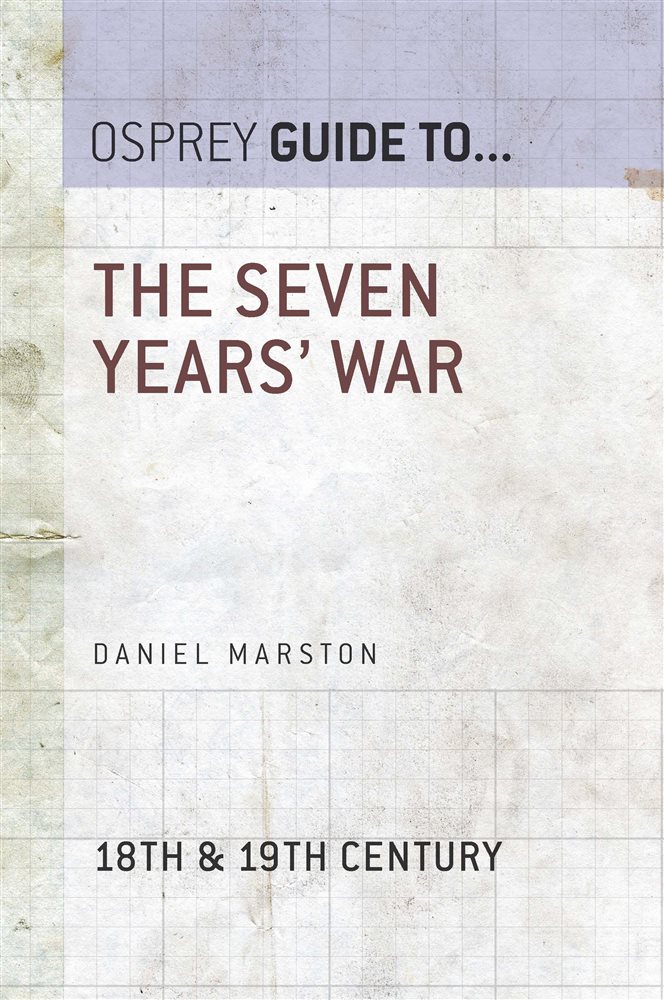 The Seven Years' War by Daniel Marston (ebook)