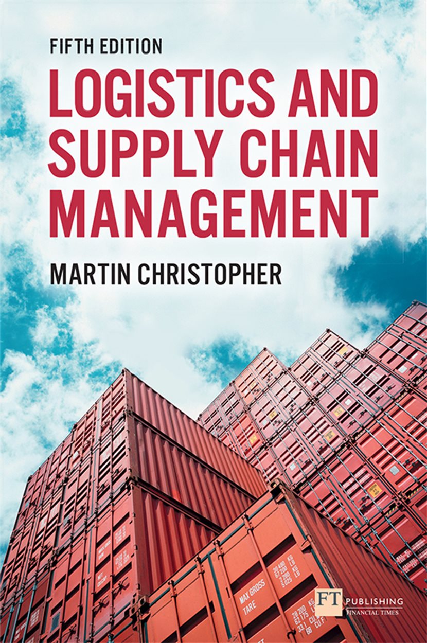 Logistics and Supply Chain Management (5th ed.)