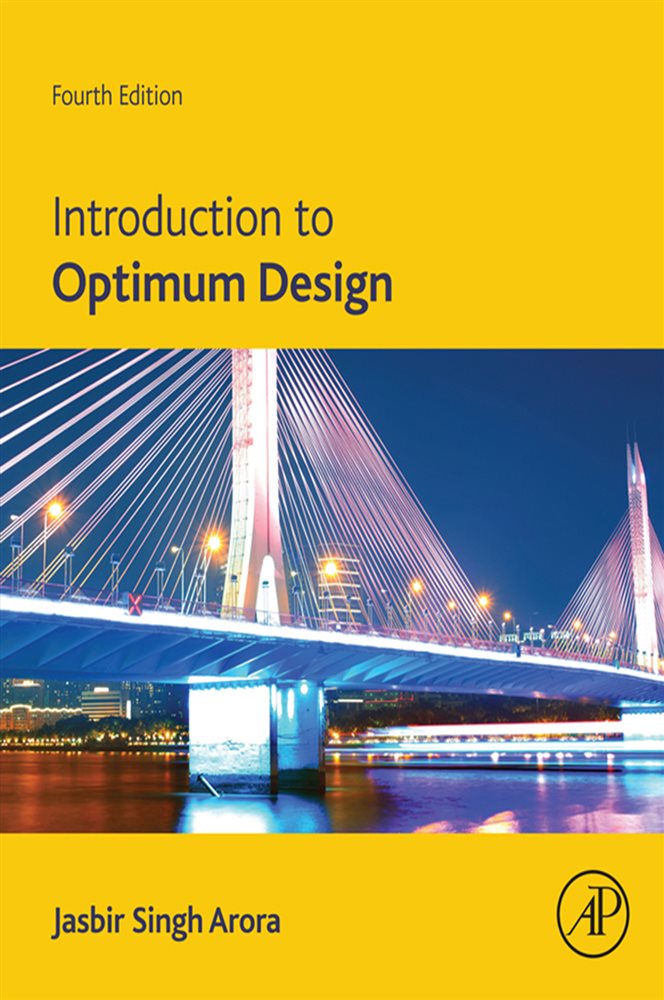 Introduction to Optimum Design (4th ed.)