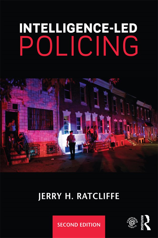 Intelligence-Led Policing (2nd ed.) by Jerry H. Ratcliffe (ebook)