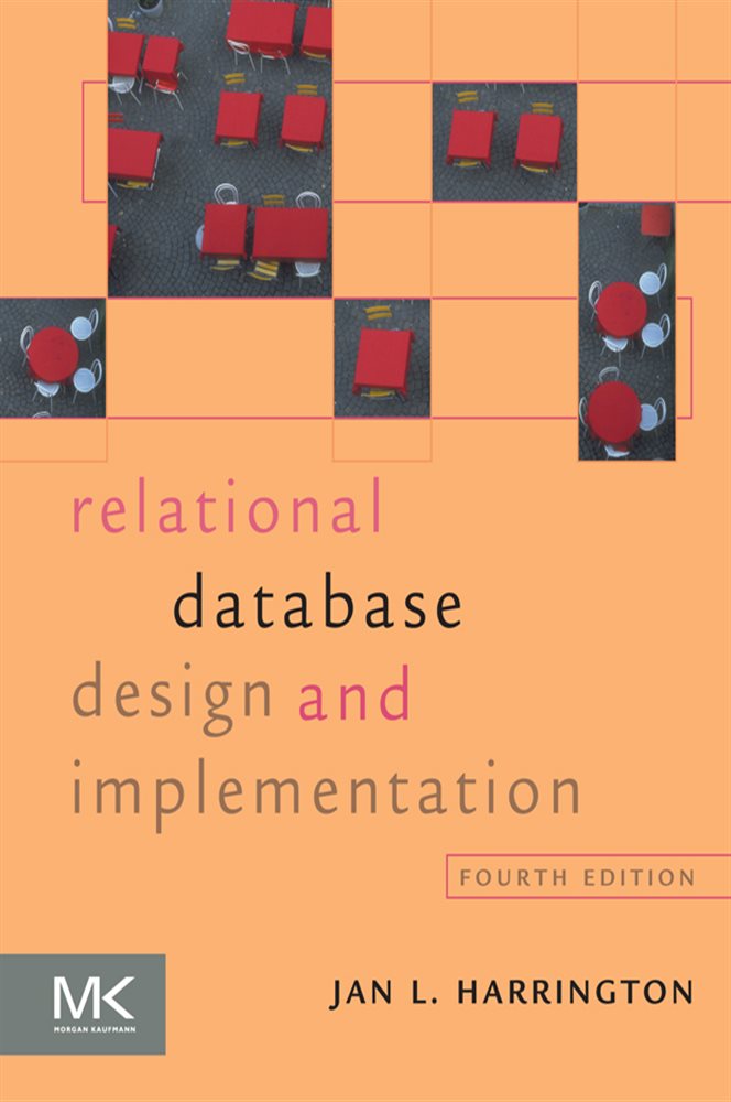 Relational Database Design and Implementation (4th ed.)
