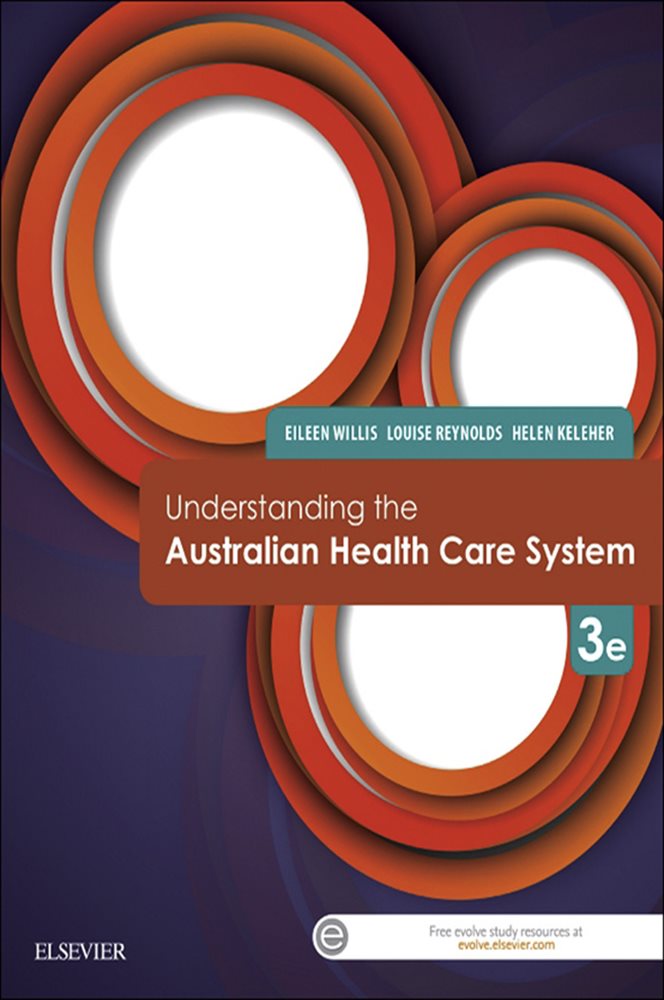 Understanding the Australian Health Care System (3rd ed.)