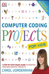 Computer Coding Projects For Kids by Vorderman, Carol (ebook)