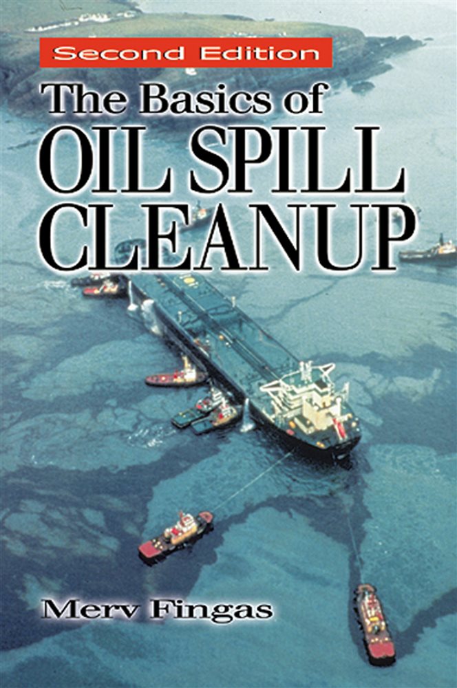 The Basics of Oil Spill Cleanup (2nd ed.) by Merv Fingas (ebook)
