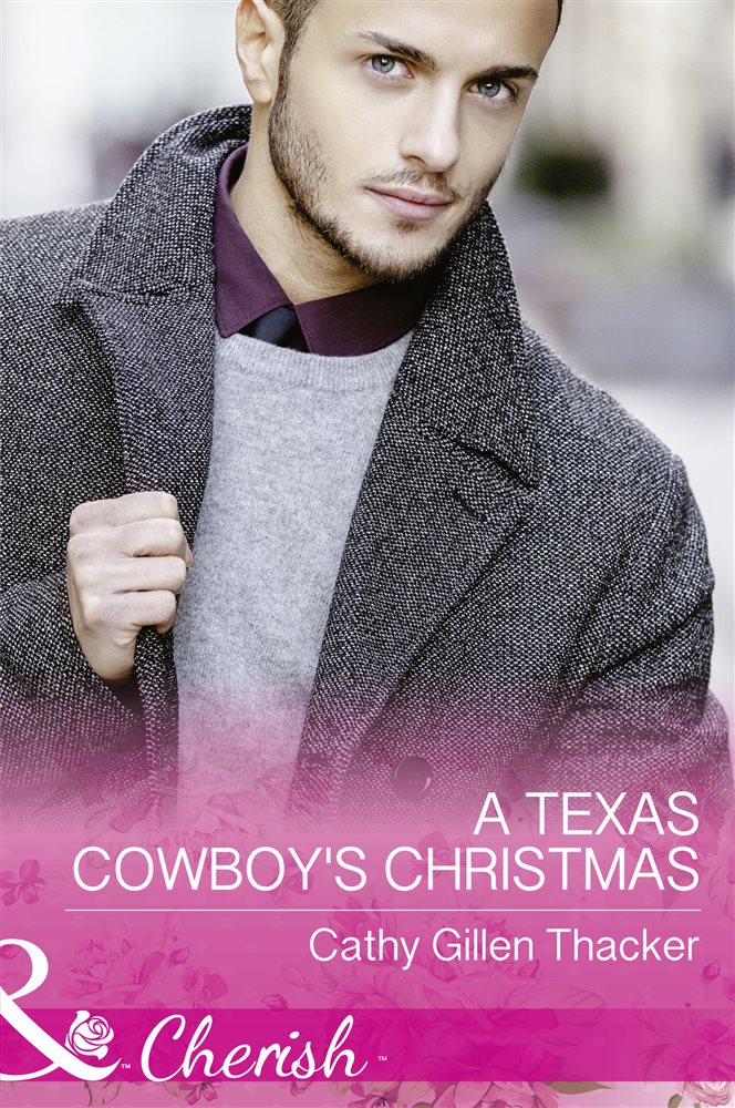 A Texas Cowboy's Christmas (Texas Legacies: The Lockharts, Book 2 ...