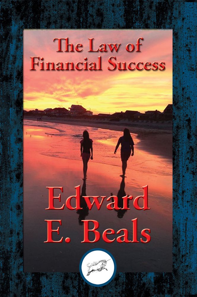 The Law of Financial Success by Edward E. Beals (ebook)