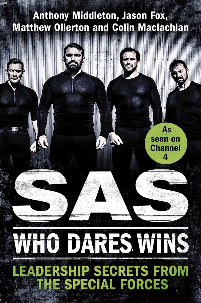 SAS: Who Dares Wins by Anthony Middleton (ebook)