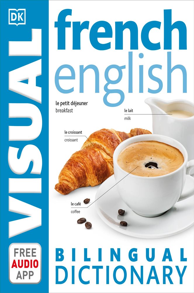 French–English Bilingual Visual Dictionary by DK (ebook)