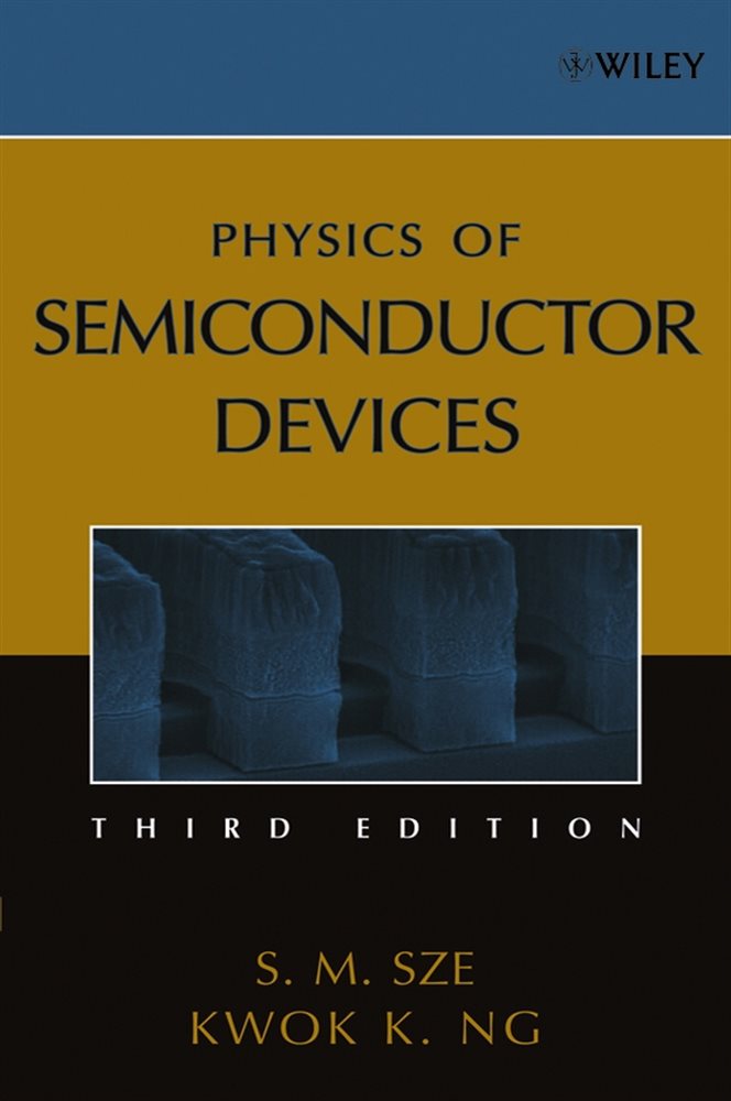 Physics of Semiconductor Devices (3rd ed.) by Simon M. Sze (ebook)
