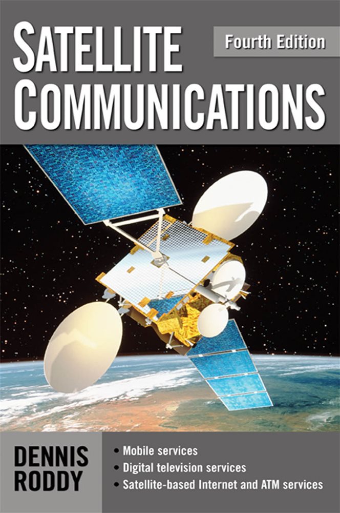 Satellite Communications, Fourth Edition (4th ed.)