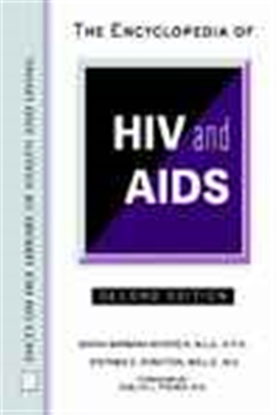 The Encyclopedia of HIV and AIDS (2nd ed.)