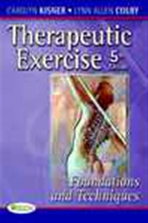 Therapeutic Exercise (5th ed.) by Carolyn Kisner (ebook)