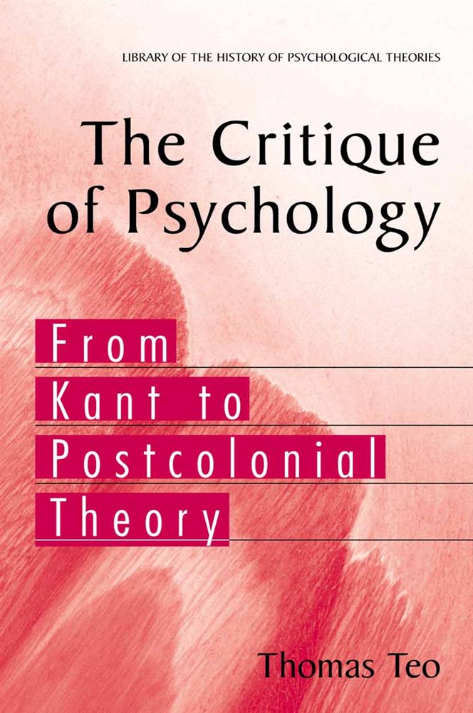 The Critique of Psychology by Thomas Teo (ebook)