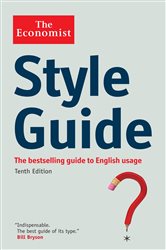 The Economist Style Guide (9th ed.) by The Economist (ebook)