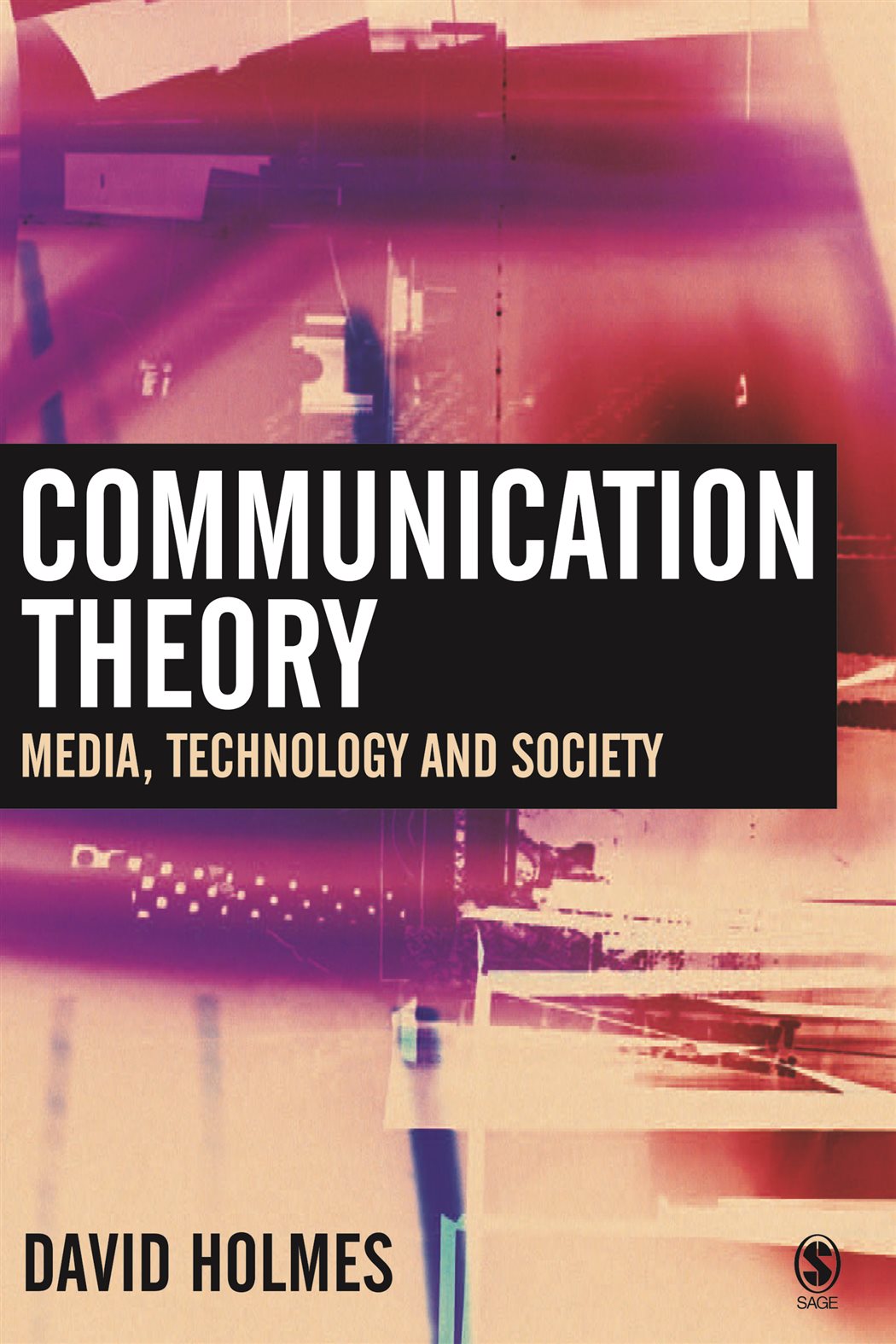 Communication Theory by David Holmes (ebook)