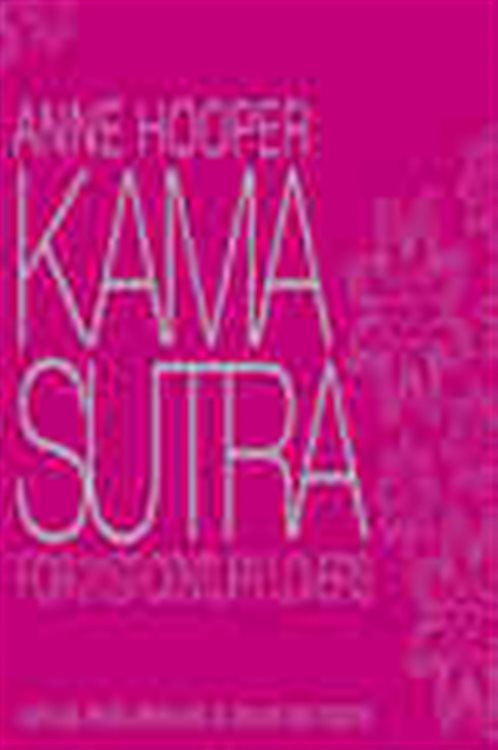 Kama Sutra for 21st Century Lovers by Anne Hooper (ebook)