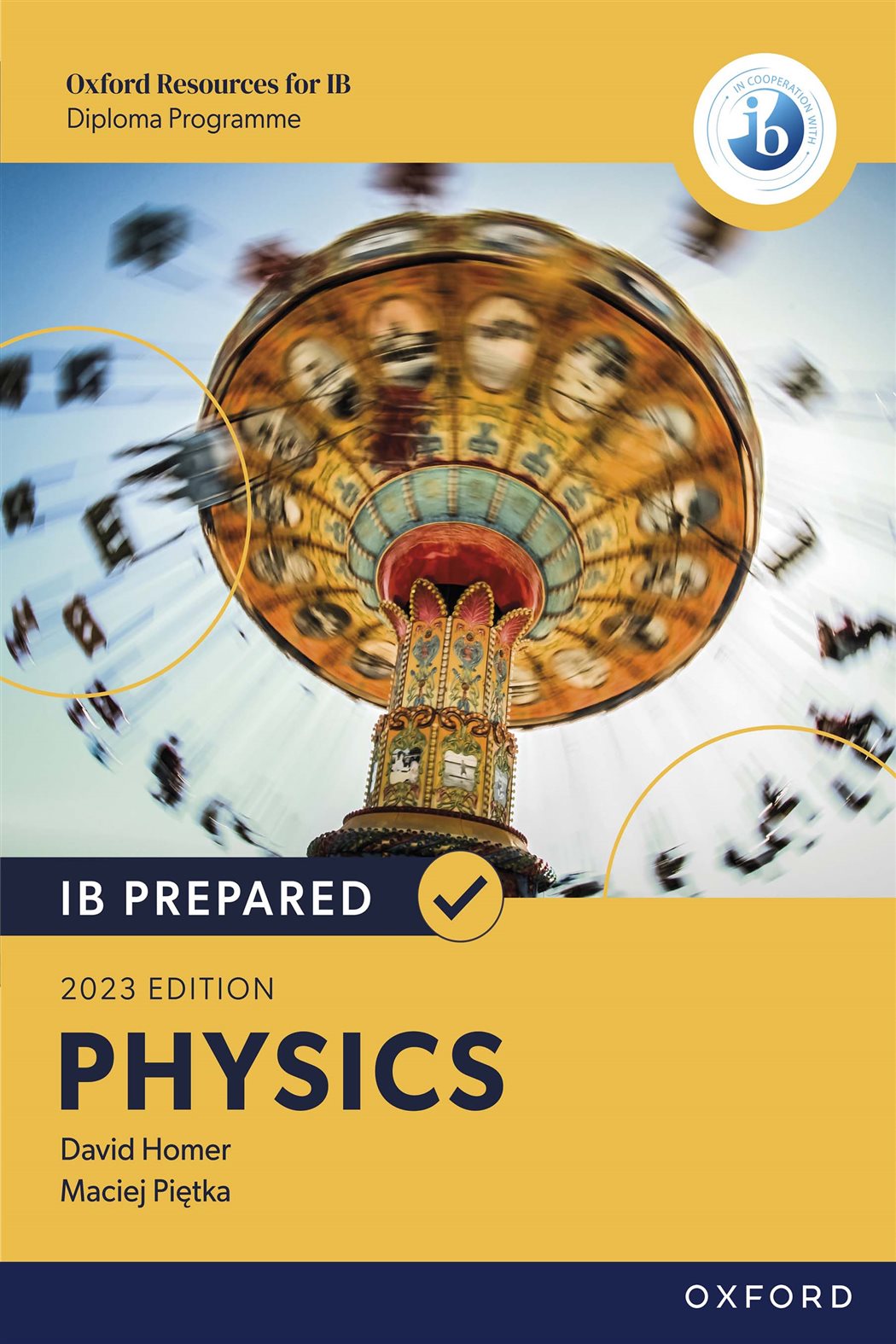 Oxford Resources for IB Diploma Programme: IB Prepared: Physics 2023 ...