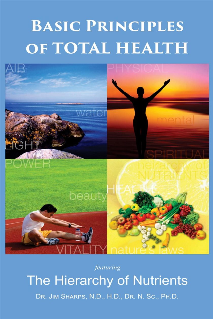 Basic Principles of Total Health by Jim Sharps (ebook)