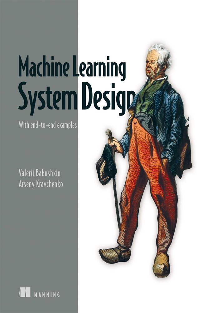 Machine Learning System Design by Valerii Babuskhin (ebook)