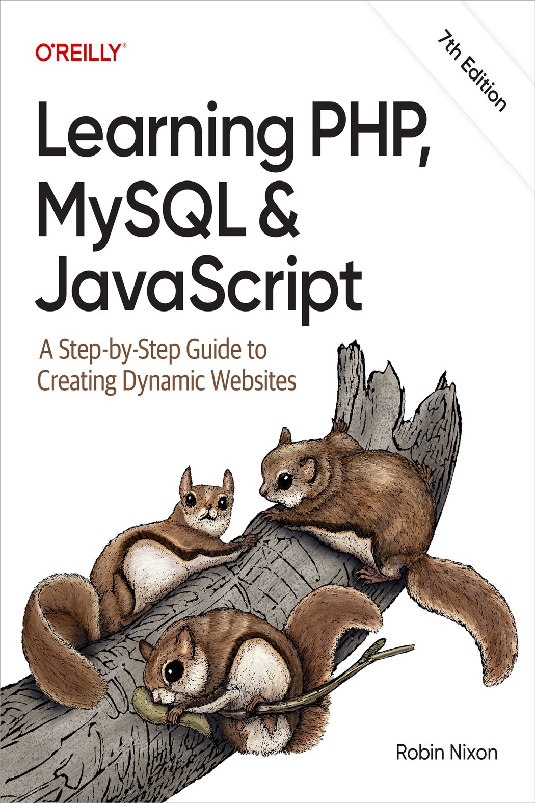Learning PHP, MySQL & JavaScript (7th ed.) by Robin Nixon (ebook)