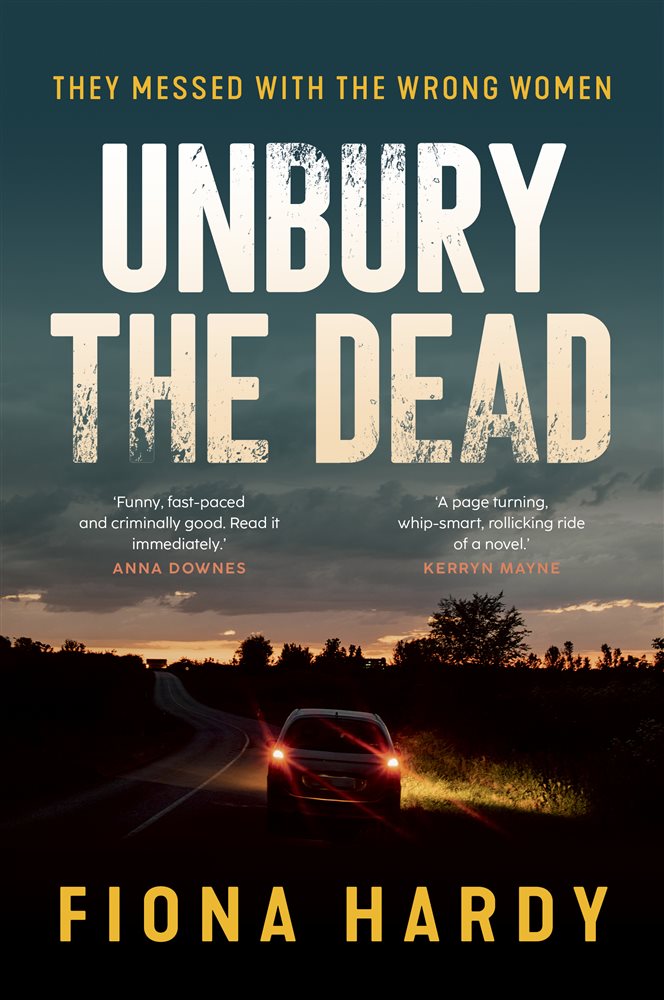 Unbury the Dead by Fiona Hardy (ebook)