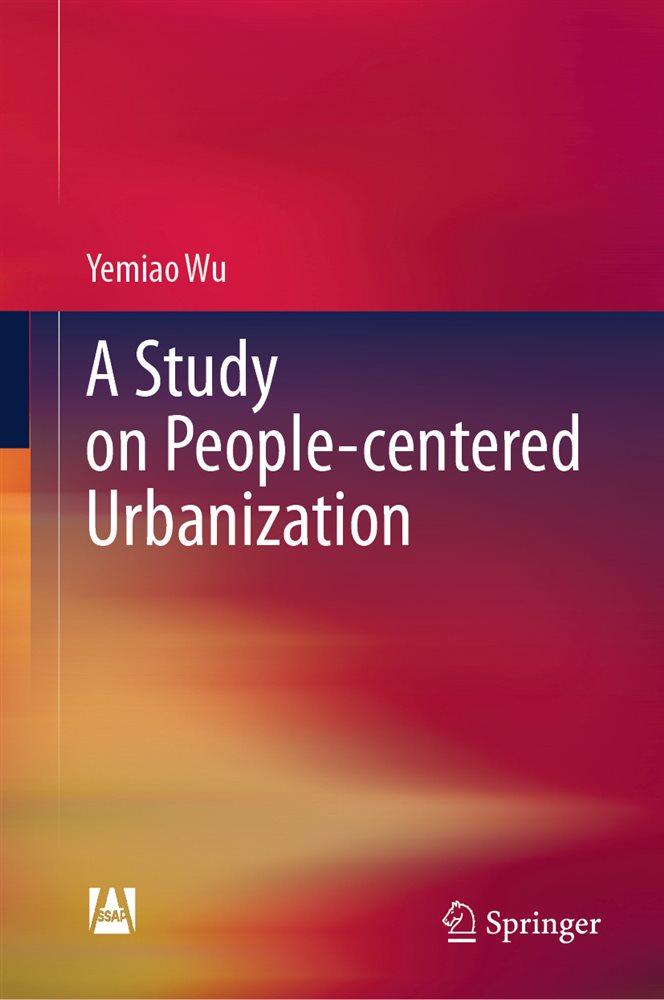 A Study on People-centered Urbanization by Yemiao Wu (ebook)