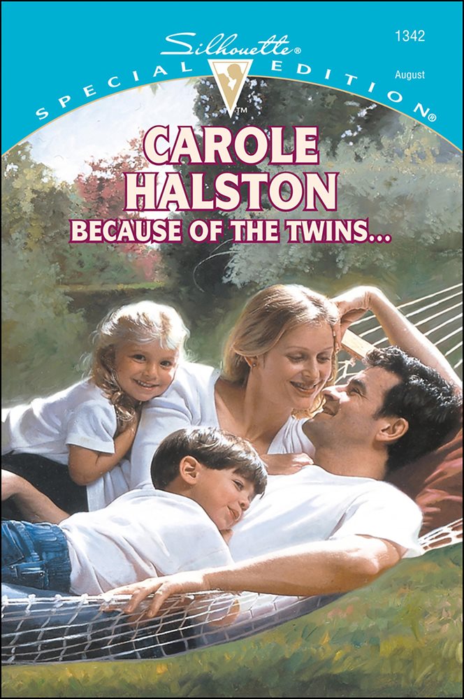 Because of the Twins . . . by Carole Halston (ebook)