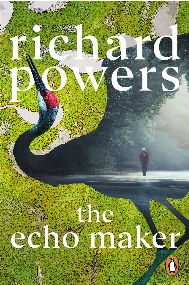 The Echo Maker by Richard Powers (ebook)