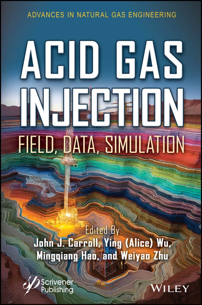 Acid Gas Injection by John J. Carroll (ebook)