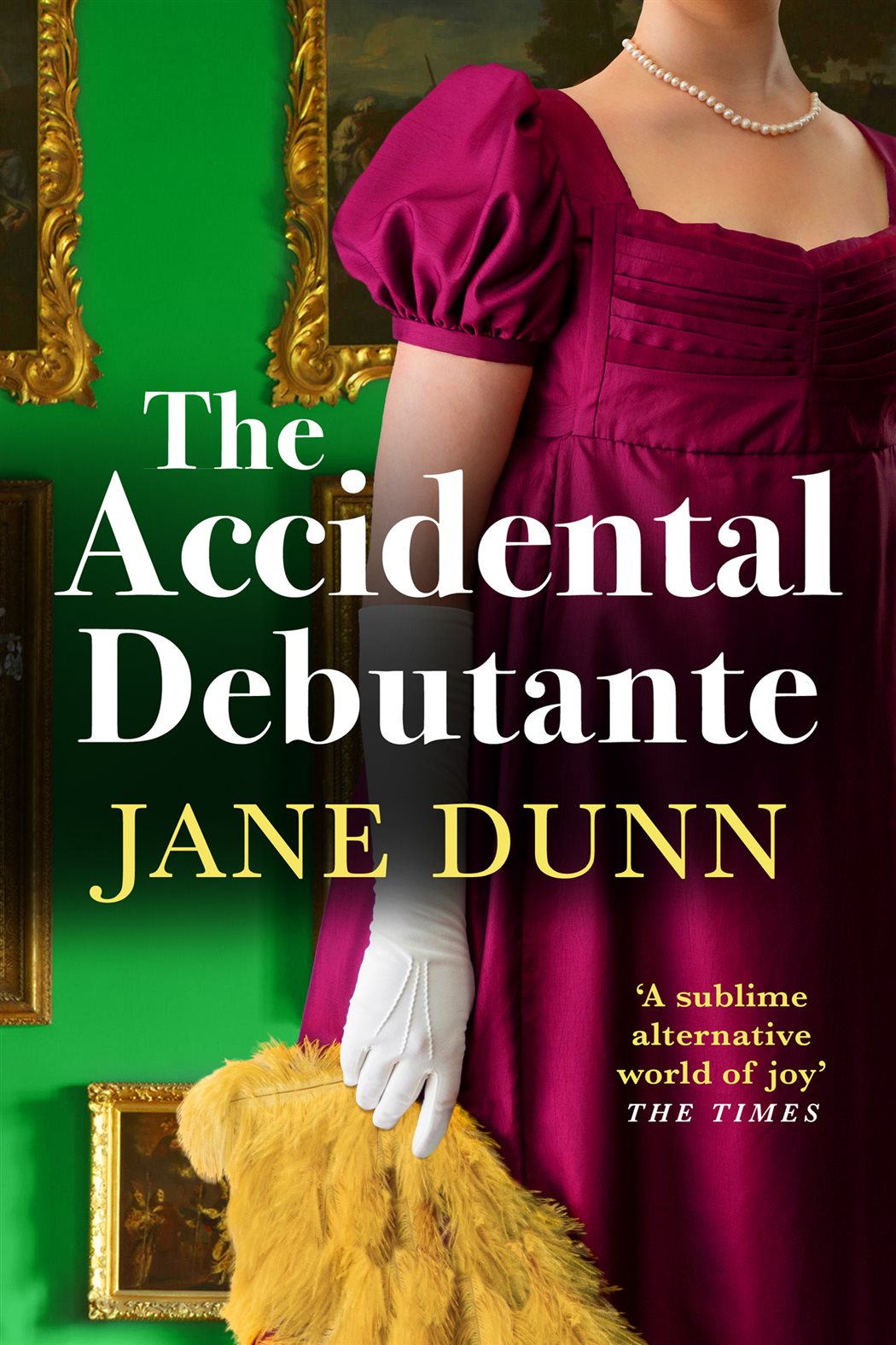 The Accidental Debutante by Jane Dunn (ebook)