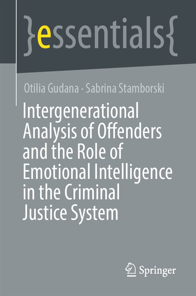 Intergenerational Analysis of Offenders and the Role of Emotional ...