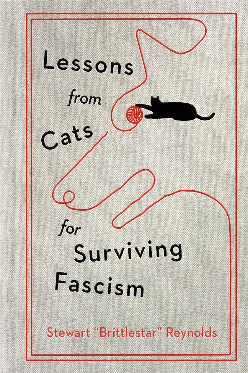 Lessons from Cats for Surviving Fascism by Stewart Reynolds (ebook)