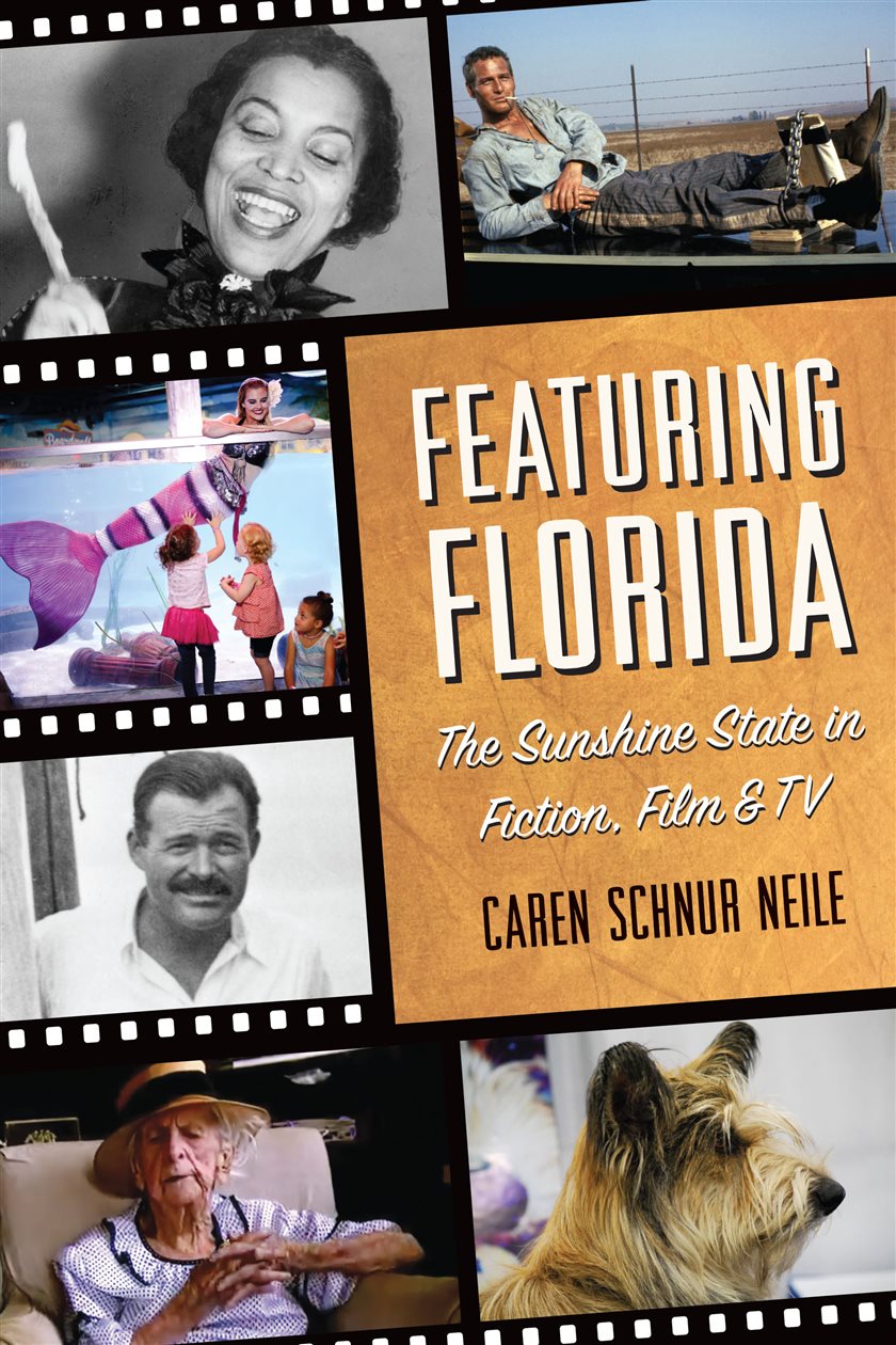 Featuring Florida by Dr. Caren S. Neile (ebook)