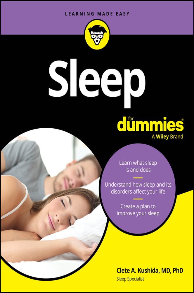 Sleep For Dummies by Clete A. Kushida (ebook)