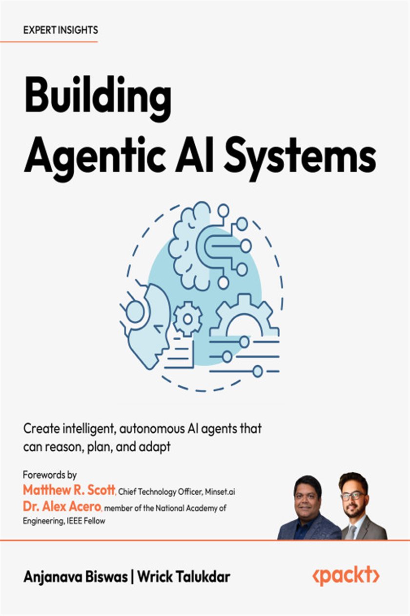 Building Agentic AI Systems by Anjanava Biswas (ebook)