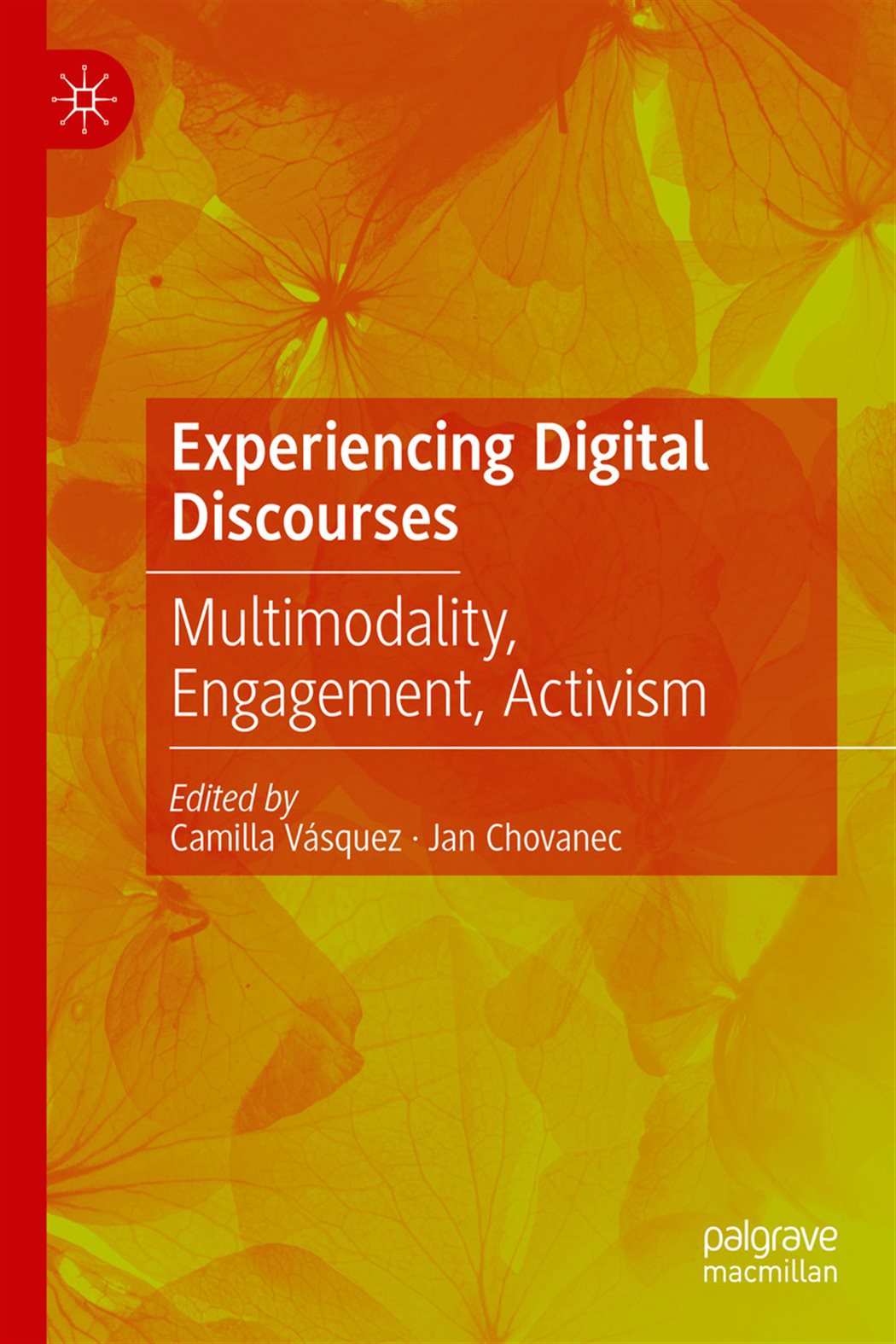 Experiencing Digital Discourses by Camilla VÃ¡squez (ebook)