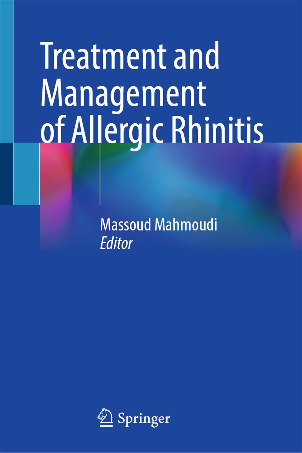 Treatment and Management of Allergic Rhinitis