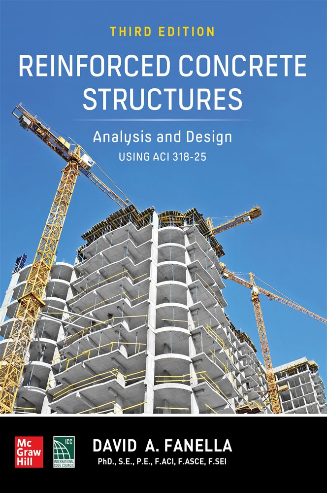 Reinforced Concrete Structures: Analysis and Design using ACI 318-25 ...