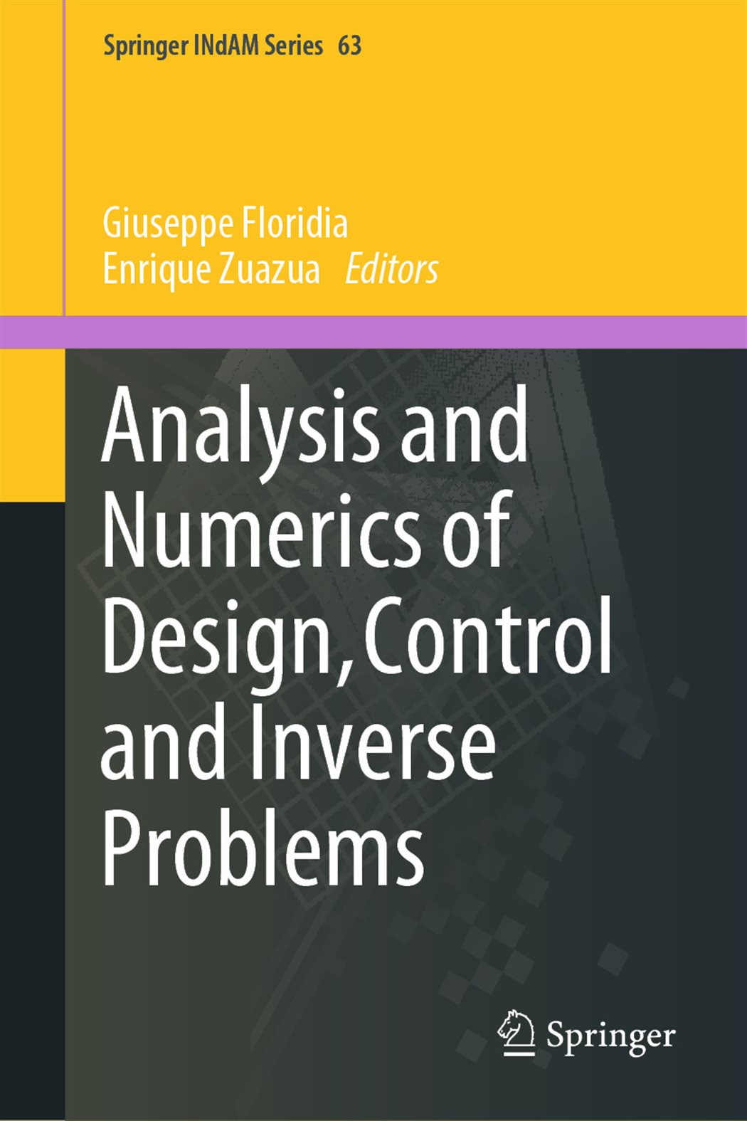Analysis and Numerics of Design, Control and Inverse Problems
