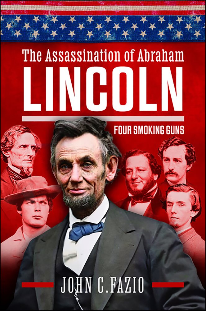 The Assassination of Abraham Lincoln by John Fazio (ebook)