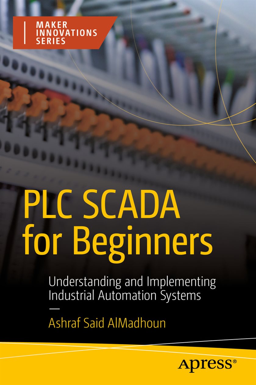 PLC SCADA for Beginners by Ashraf Said AlMadhoun (ebook)