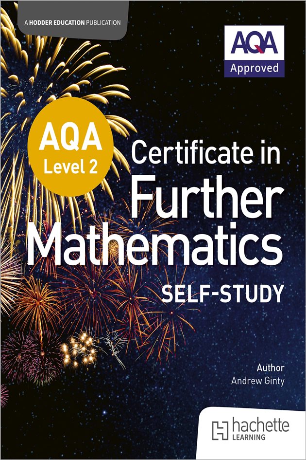 AQA Level 2 Certificate in Further Mathematics (1st edition) Self-Study ...