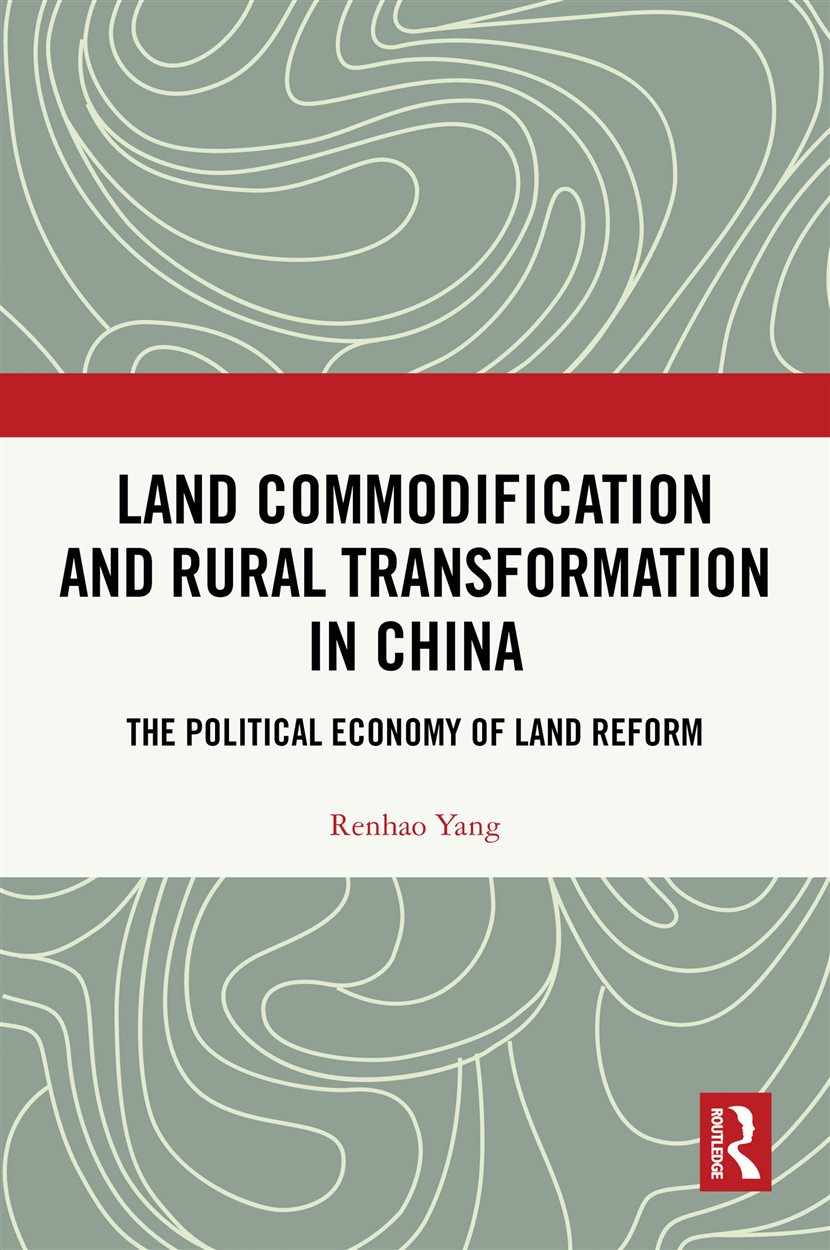 Land Commodification and Rural Transformation in China