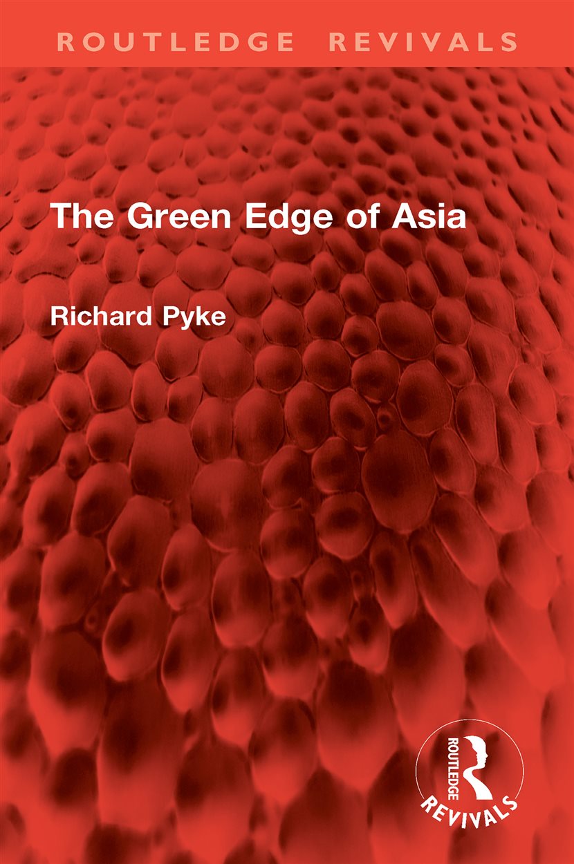The Green Edge of Asia by Richard Pyke (ebook)