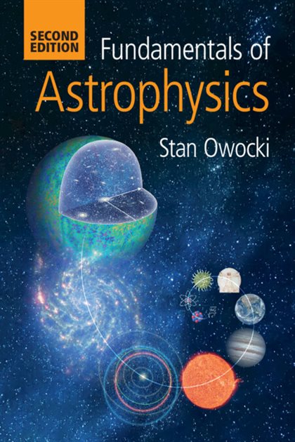 Fundamentals of Astrophysics (2nd ed.) by Stan Owocki (ebook)