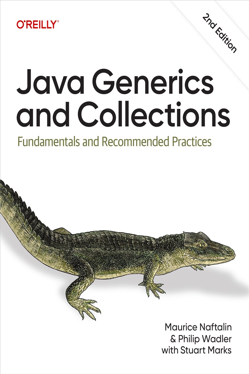 Java Generics and Collections (2nd ed.) by Maurice Naftalin (ebook)