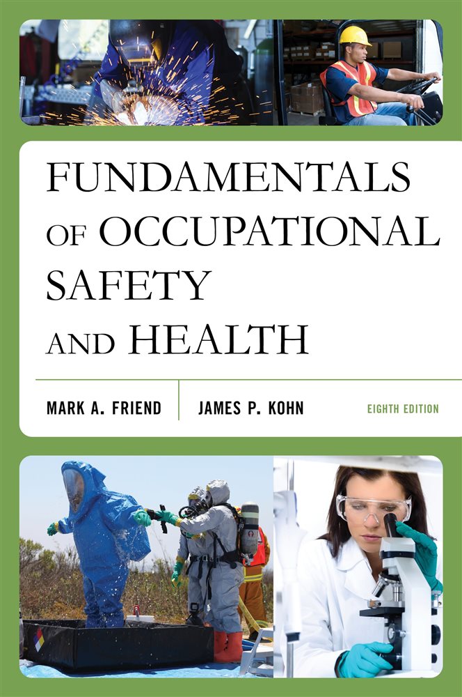 Fundamentals of Occupational Safety and Health (8th ed.)
