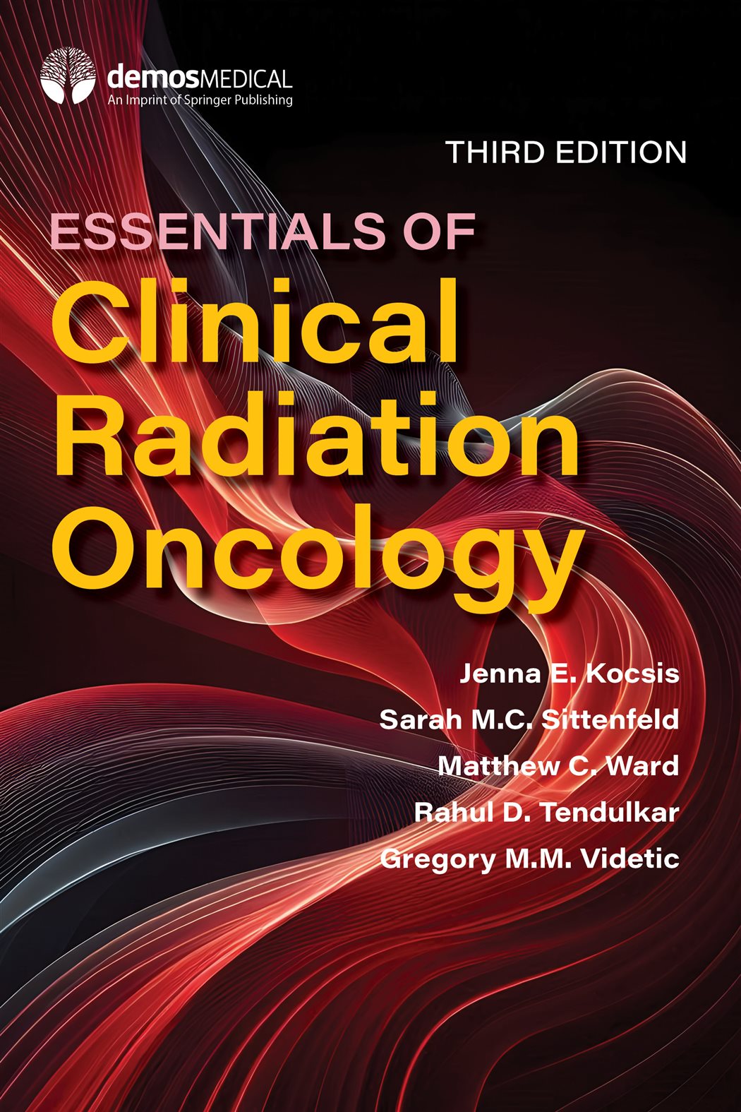 Essentials of Clinical Radiation Oncology (3rd ed.)