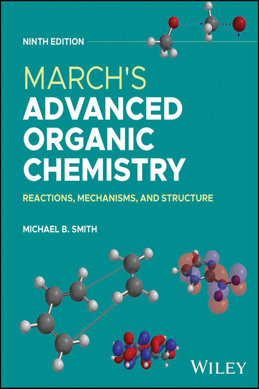 March's Advanced Organic Chemistry (9th ed.)